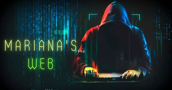 Mariana Web: Phạm vi tiếp cận sâu nhất và bí ẩn nhất của Internet ...