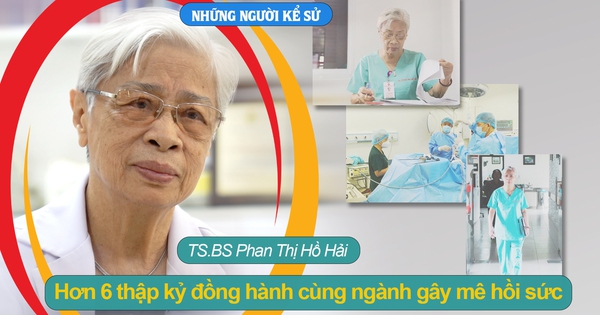Đón xem "Những người kể sử" - TS.BS Phan Thị Hồ Hải: Hơn 6 thập kỷ đồng hành cùng ngành gây mê ...